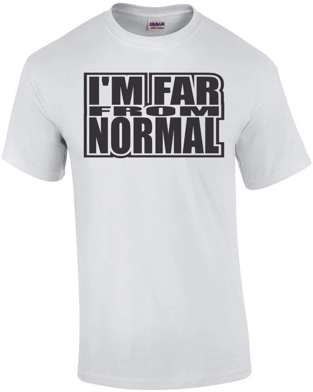 Far From Normal T-shirt