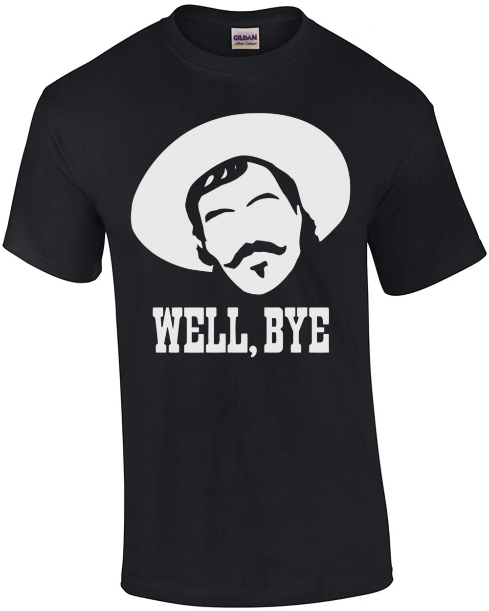 Well... Bye Cool Tombstone Shirt
