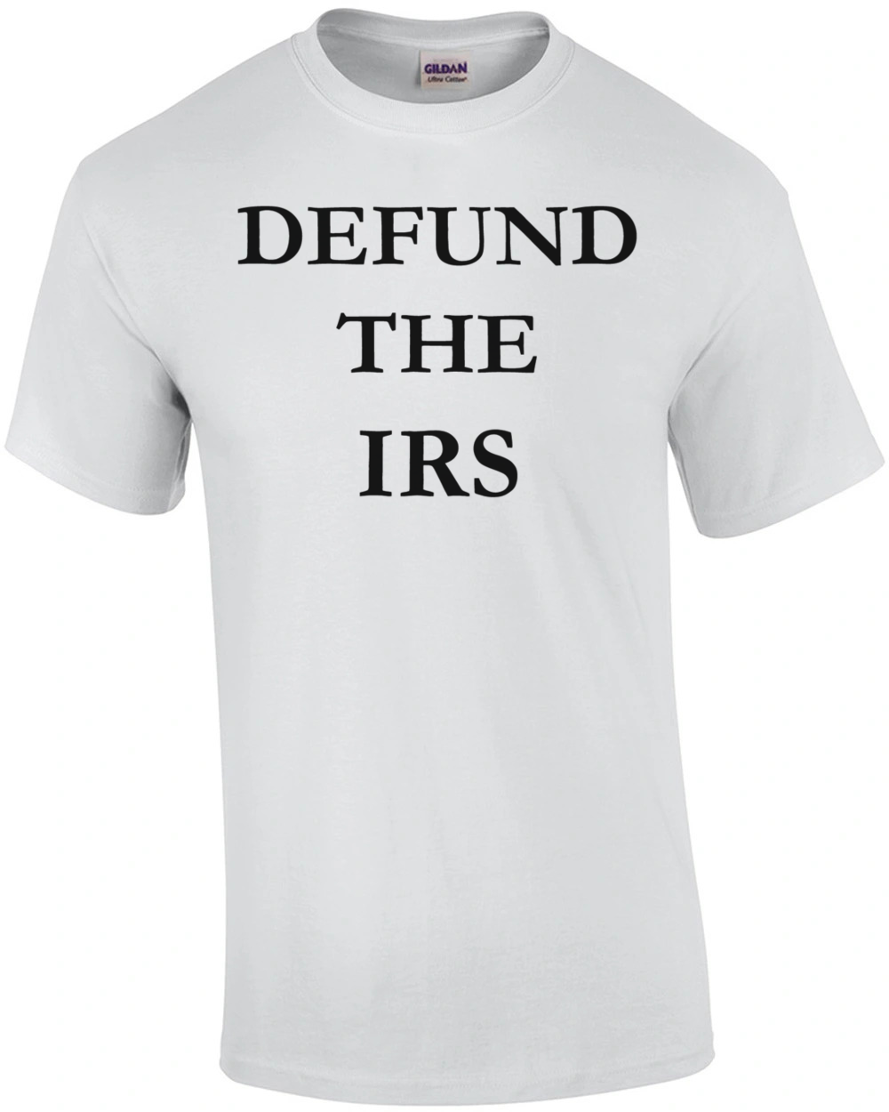 Defund the IRS - Political Shirt
