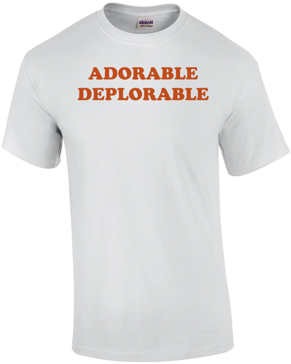 Adorable Deplorable T-Shirt