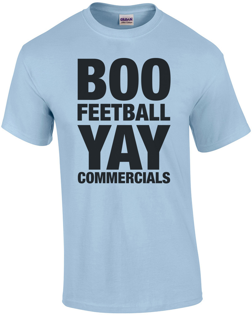 Boo Feetball Yay Commercials Funny Super Bowl Shirt | eBay