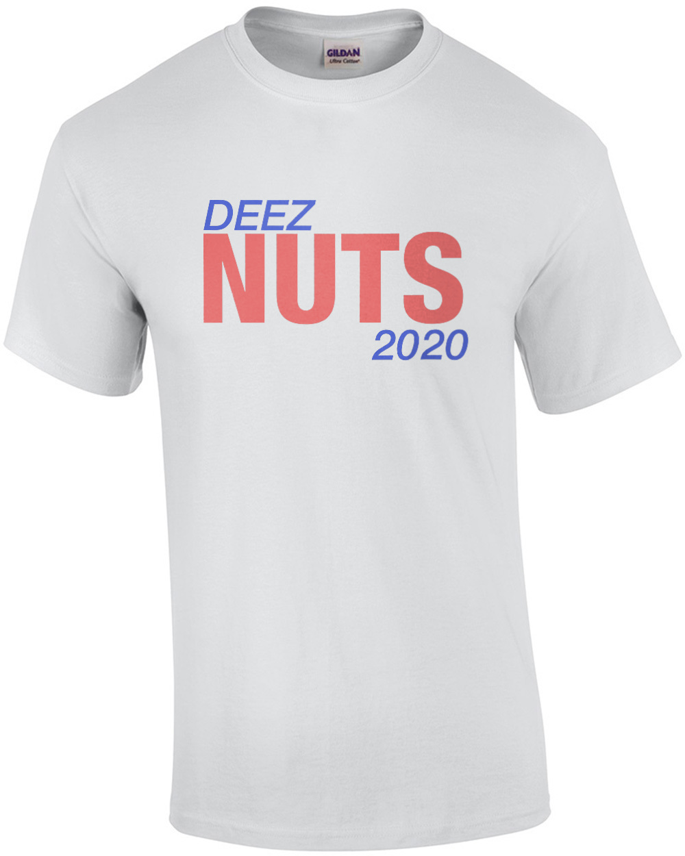 Deez Nuts 2020 Shirt | eBay