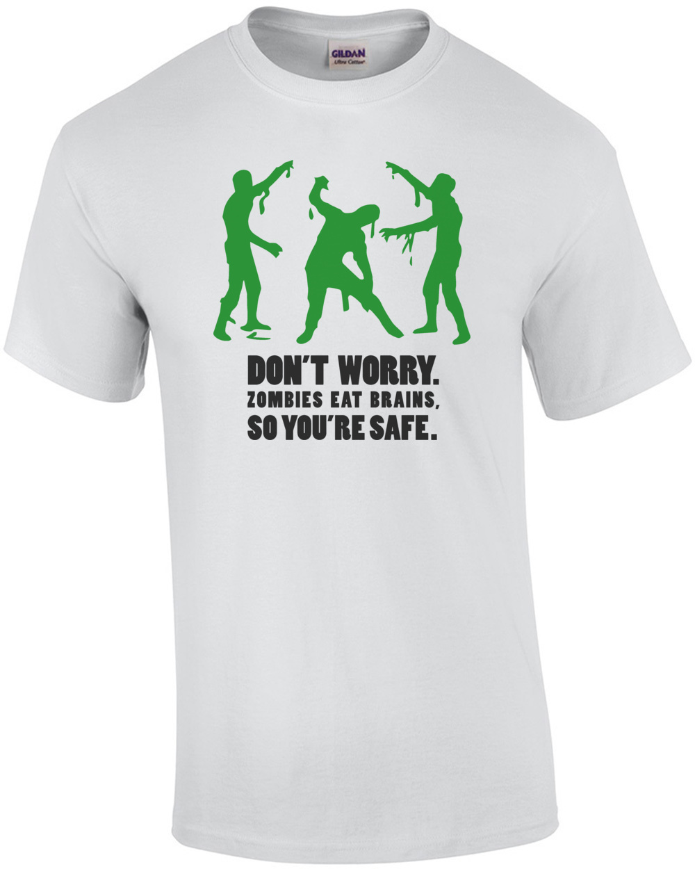 Don't worry. Zombies eat brains, so you're safe. Funny Zombie T-Shirt ...