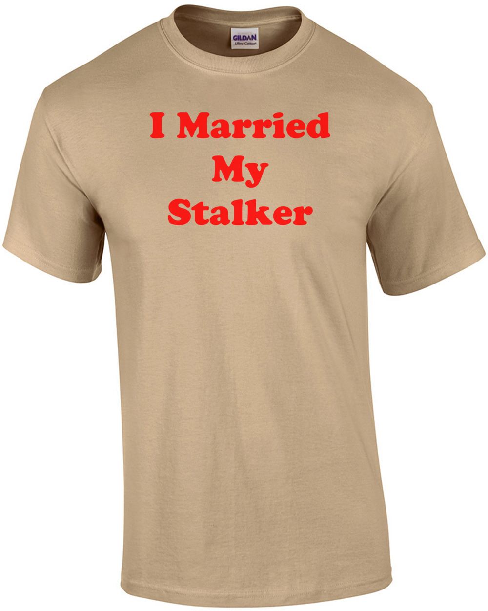 I Married My Stalker Shirt | eBay