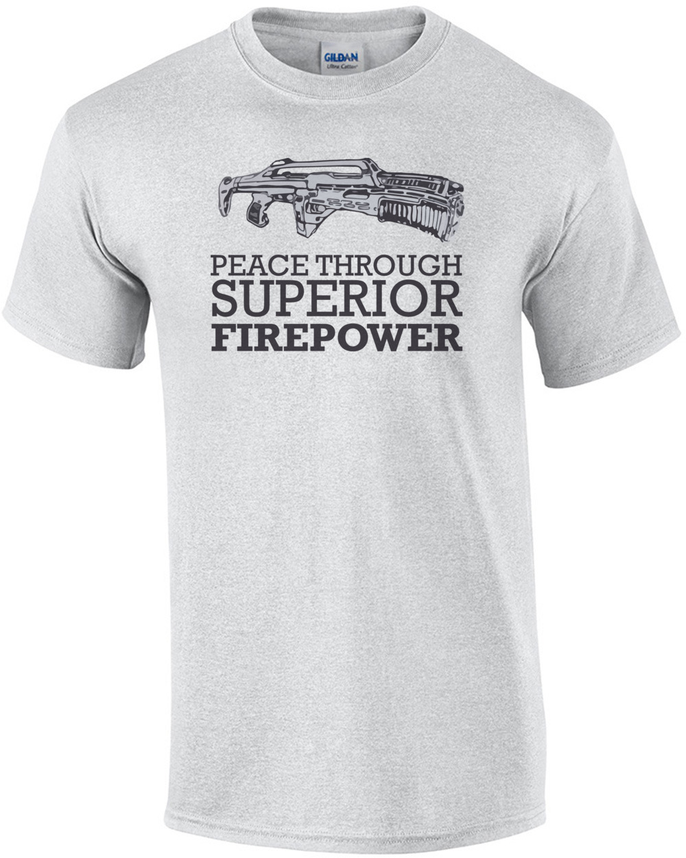 Peace Through Superior Firepower Gun T-Shirt | eBay