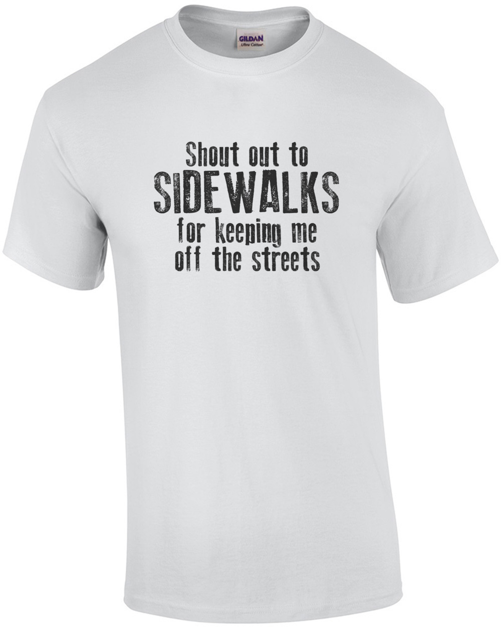Shout out to sidewalks for keeping me off the streets - funny pun t ...